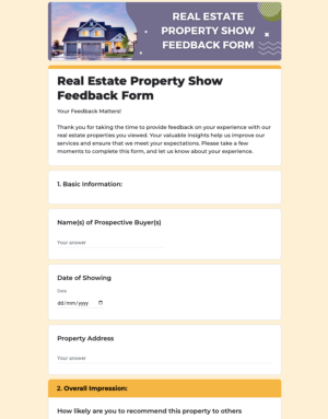 Free Real Estate Property Show Feedback Form Template in Google Forms