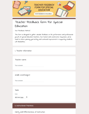 Free Teacher Feedback form For Special Education Template in Google Forms